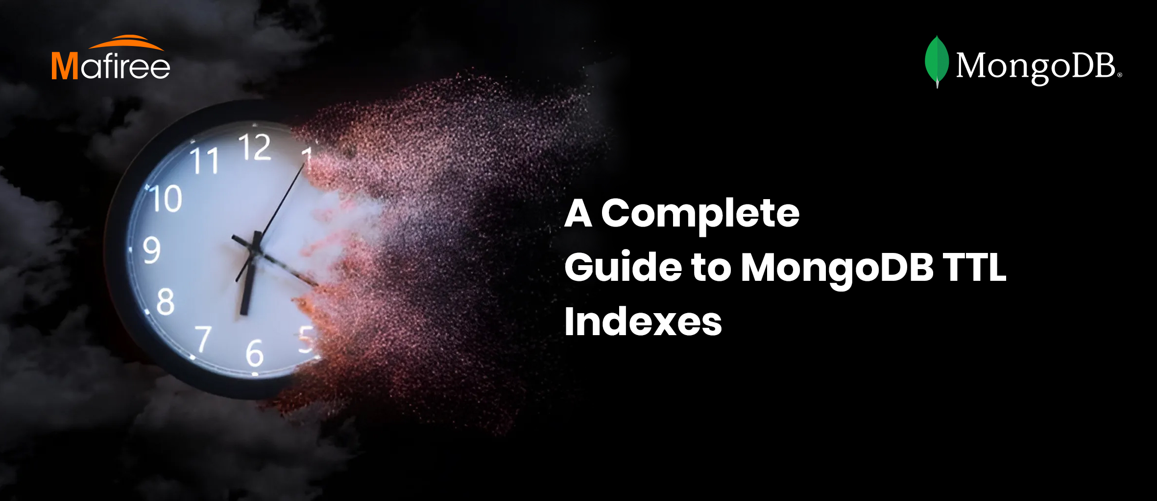 MongoDB TTL Indexes Explained: Automatic Data Cleanup Without Cron Jobs